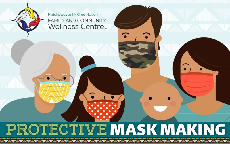 Protective Mask Making Class - NCN Family and Community Wellness Centre