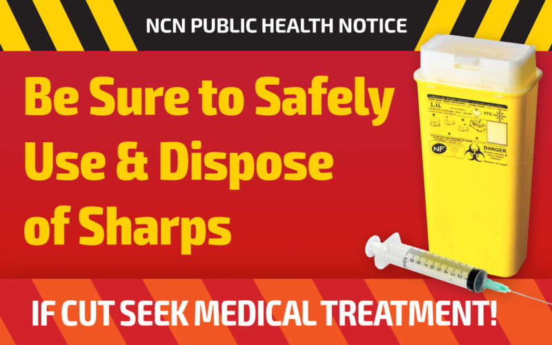 Be Sure to Safely Use & Dispose of Sharps - NCN Family and Community ...