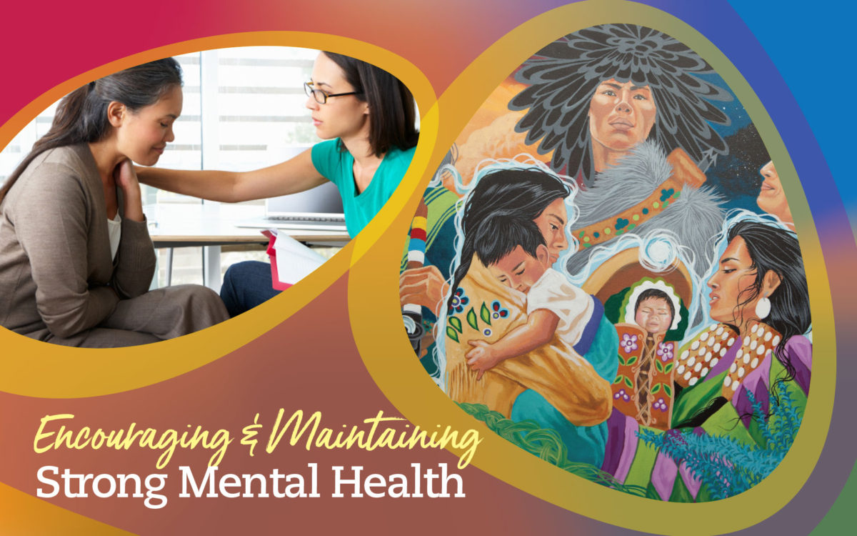 Encouraging & Maintaining Strong Mental Health - NCN Family and ...